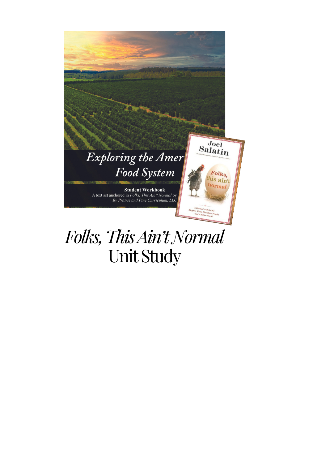 Exploring the American Food System Free Preview – Prairie & Pine Curriculum